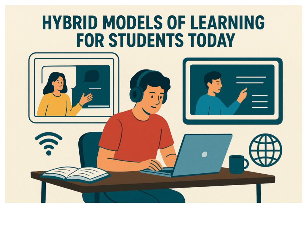 Hybrid Learning: 4 Reasons Why It Works So Well